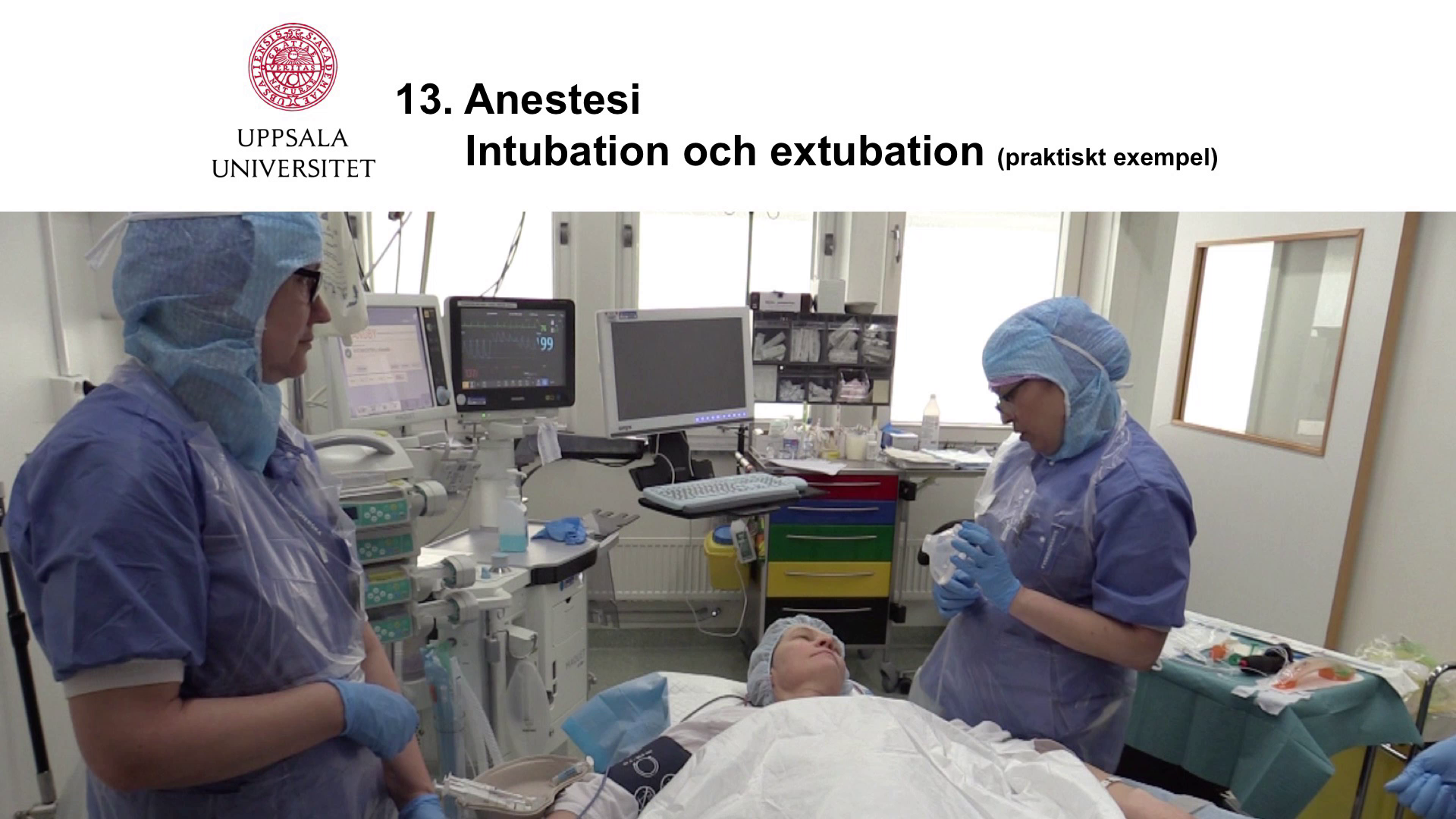Anestesi del13 - Medfarm Play - Uppsala universitet