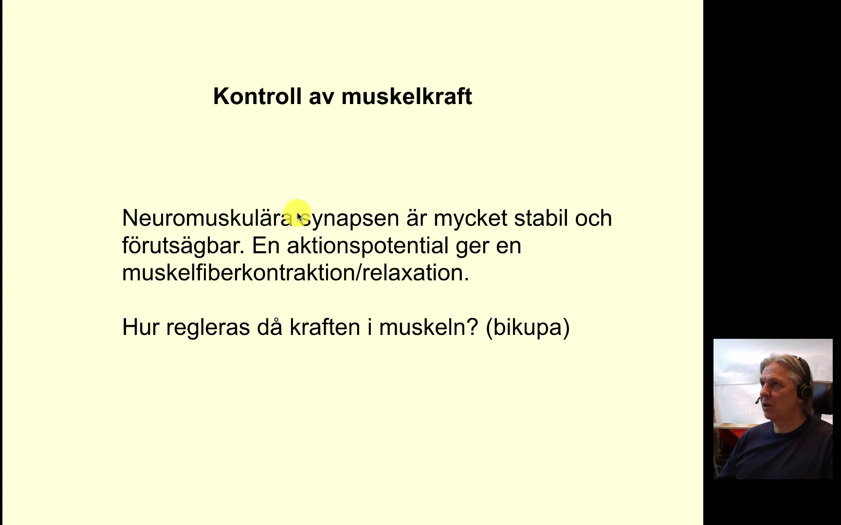 10 Kontroll av muskelkraft och... - Medfarm Play - Uppsala universitet